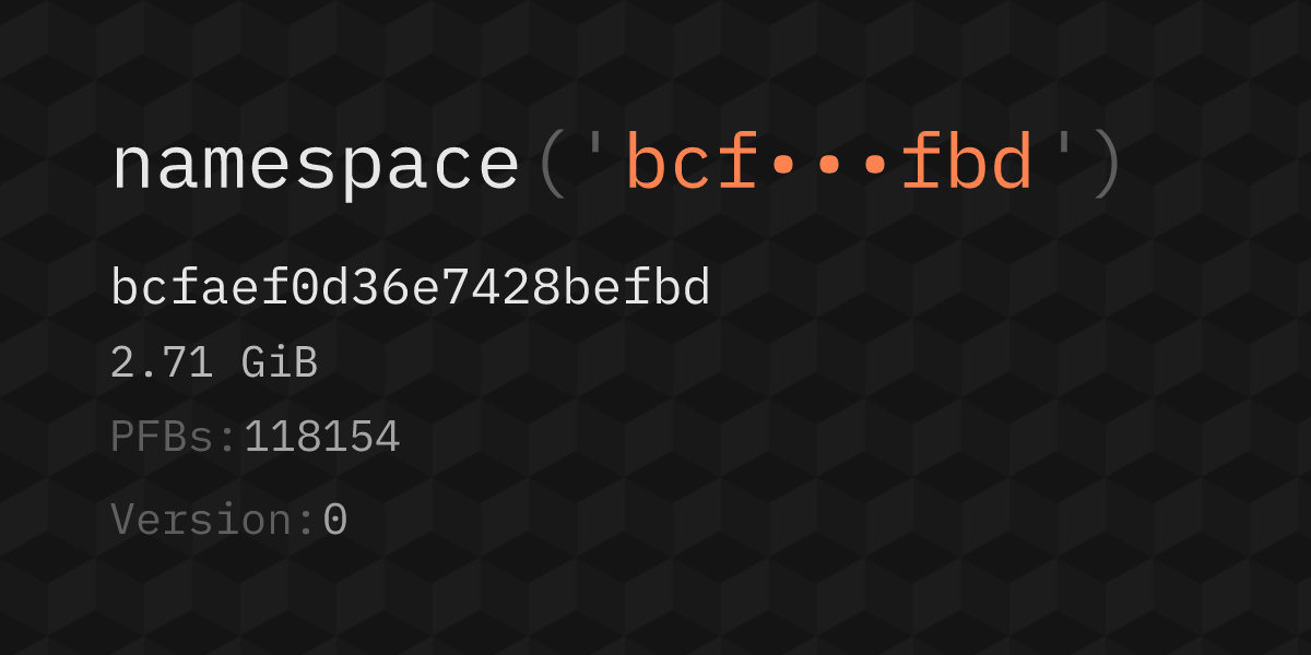 Namespace bcfaef0d36e7428befbd - Celestia Explorer